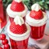 Santa Hat Jello Shots - Just is a Four Letter Word
